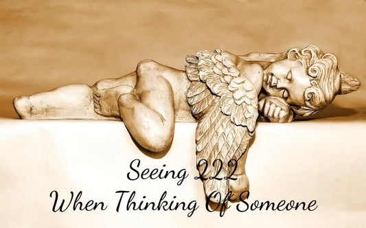 Seeing 222 When Thinking Of Someone – Touch Vintage